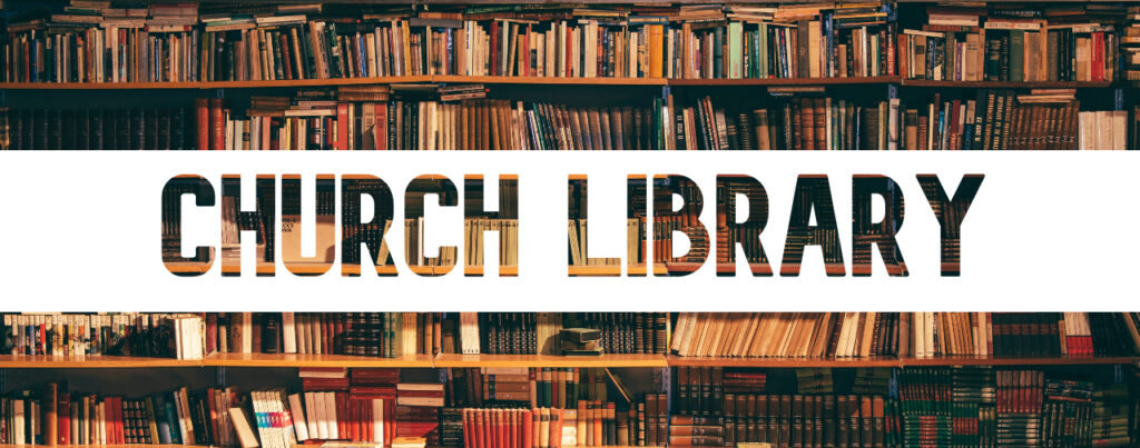 Library - First Baptist Church Danville, PA