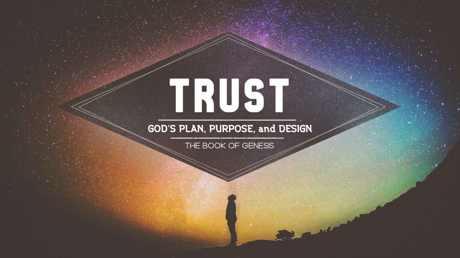 Sermon Series: Trusting God's Plan, Purpose & Design - First Baptist ...